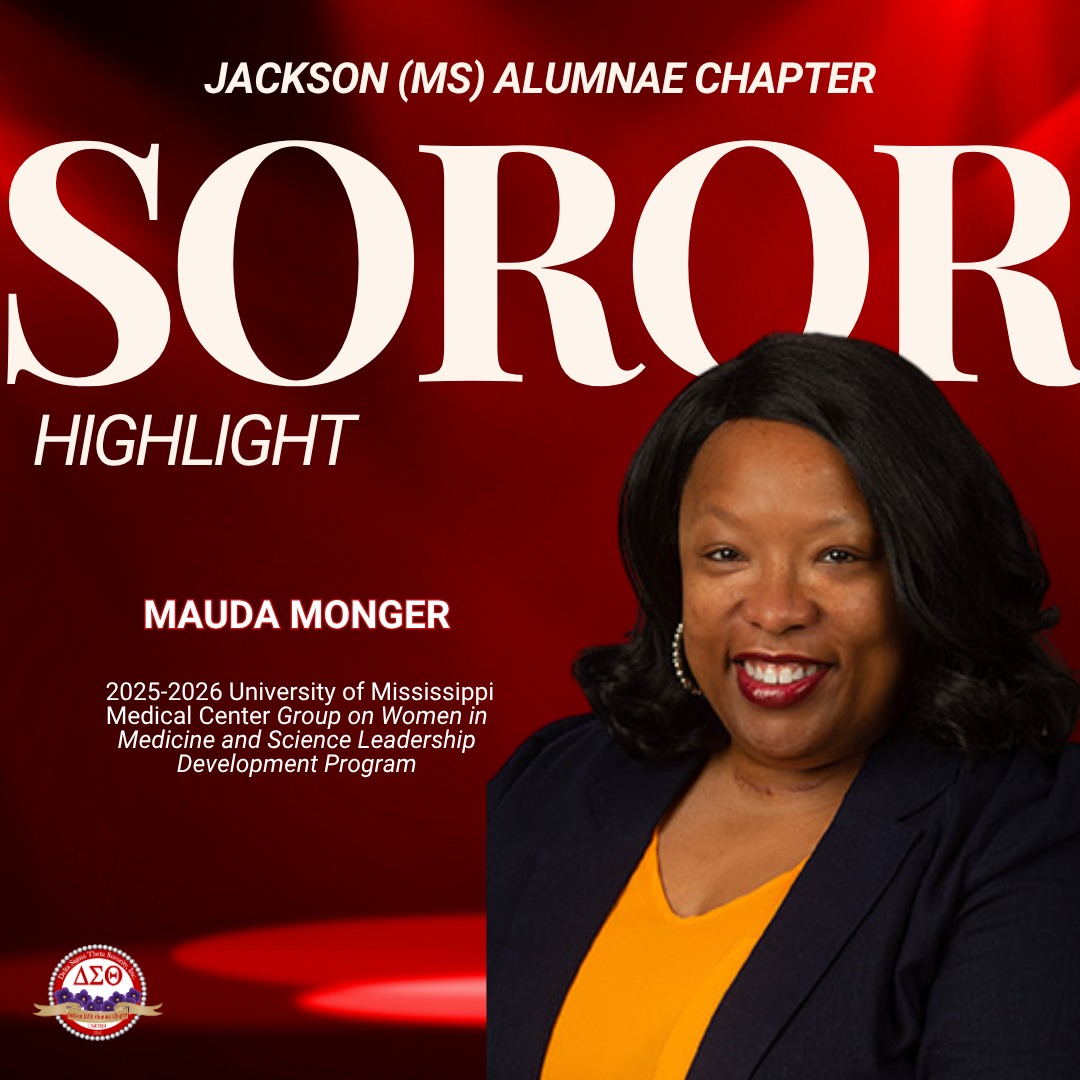 Member Highlight: Dr. Mauda Monger - Jackson (MS) Alumnae Chapter